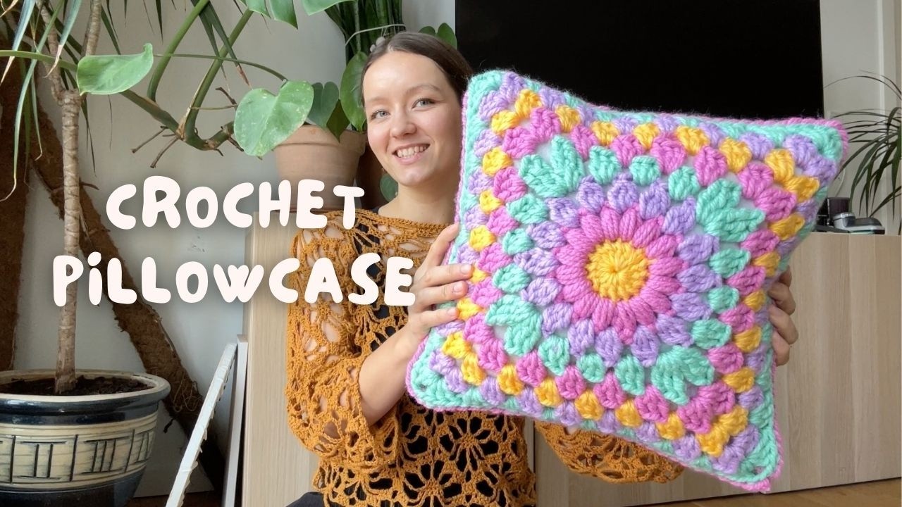 CROCHET PILLOWCASE + STARBURST GRANNY SQUARE | step-by-step pillow ...